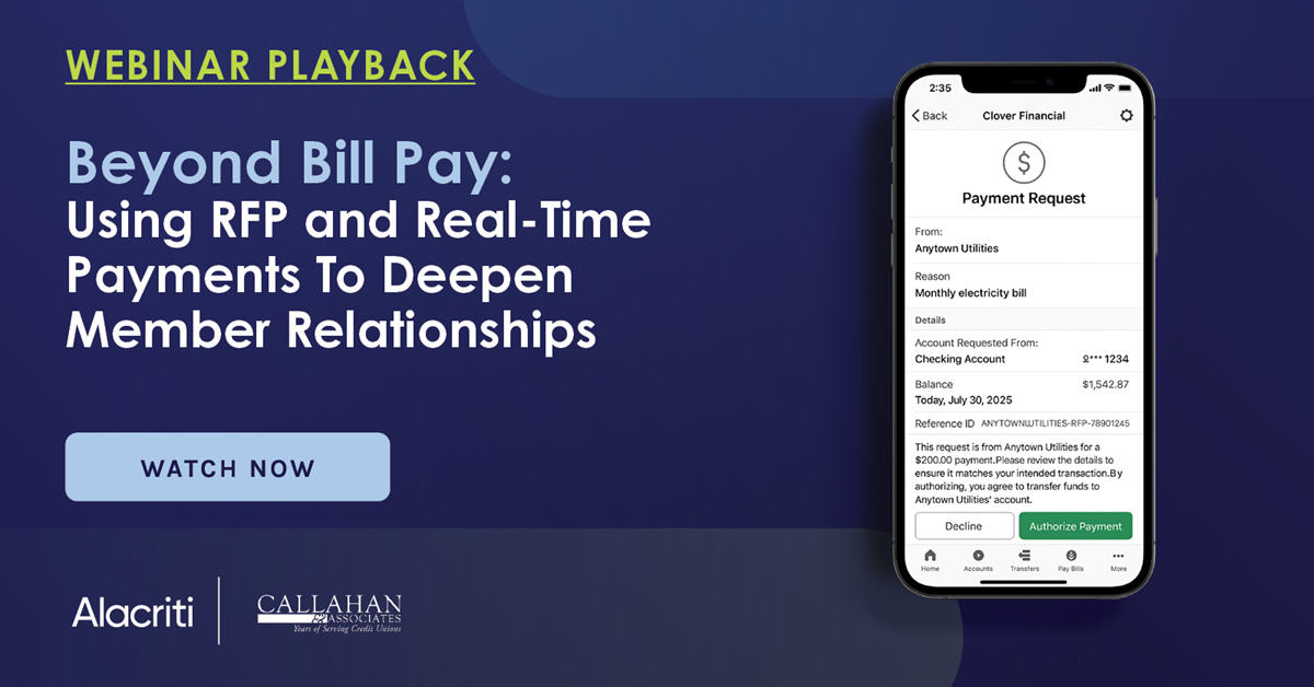 Using RFP and Real-Time Payments To Deepen Member Relationships