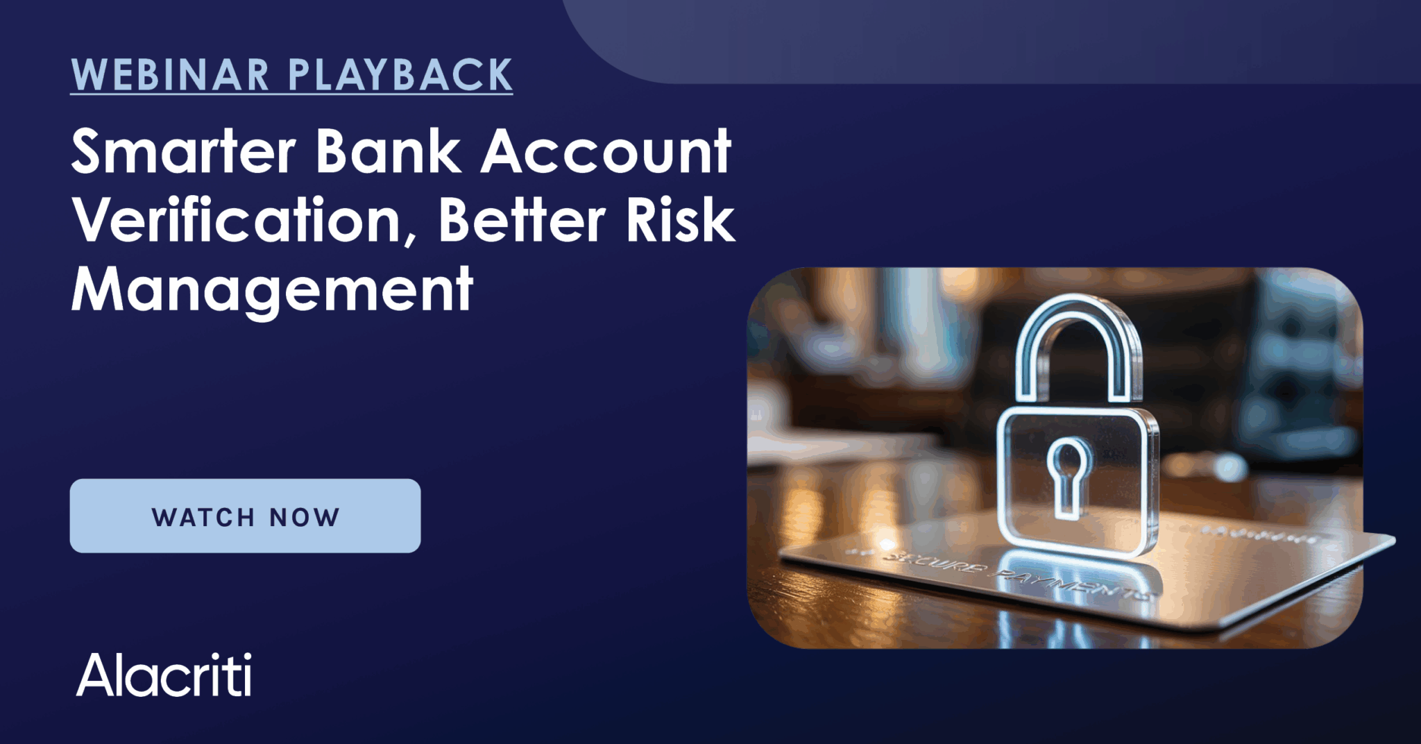 Smarter Bank Account Verification, Better Risk Management