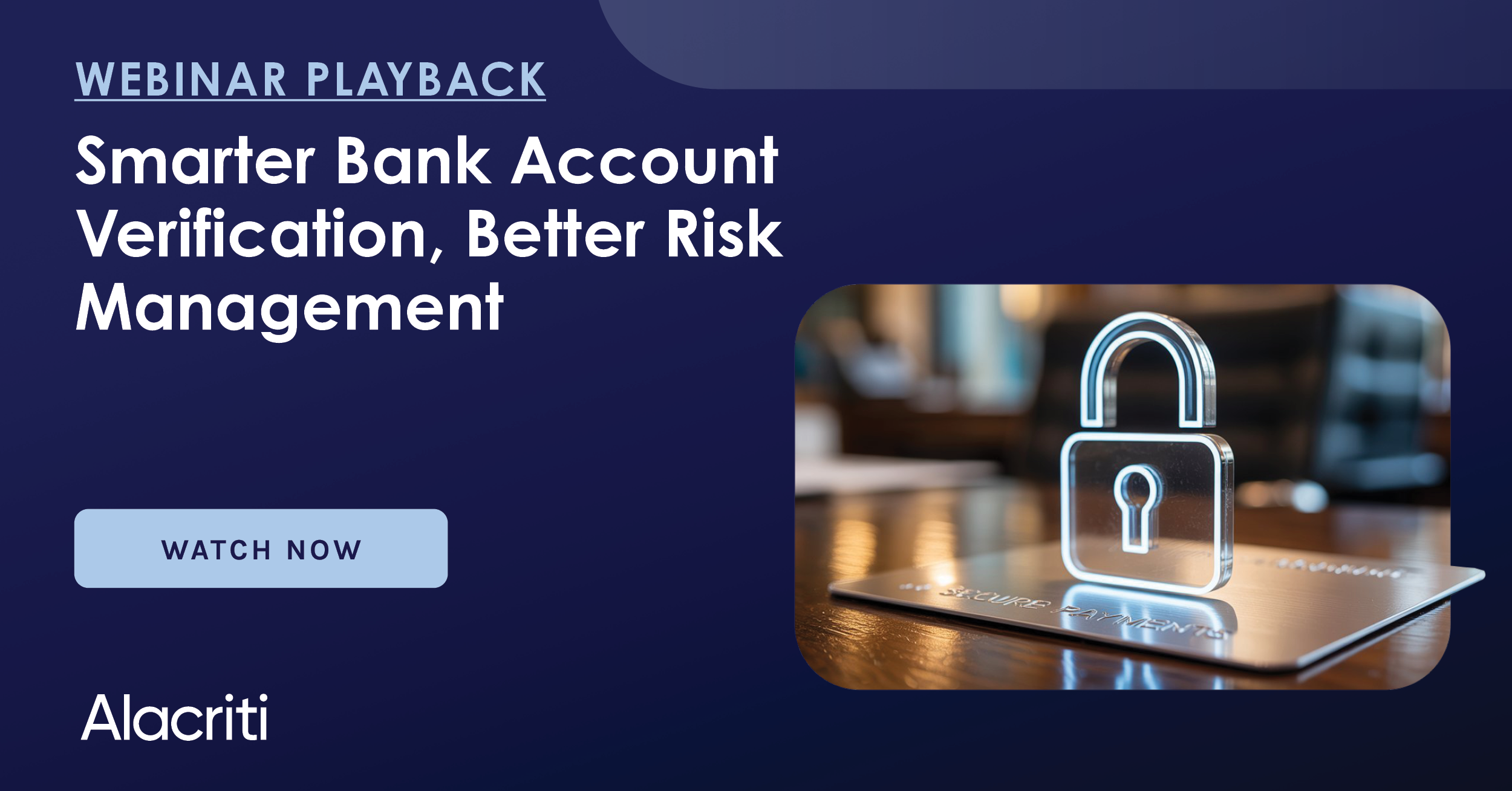 Smarter Bank Account Verification, Better Risk Management