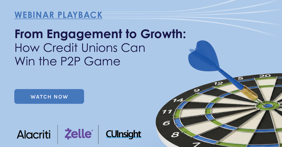 From Engagement to Growth: How Credit Unions Can Win the P2P Game